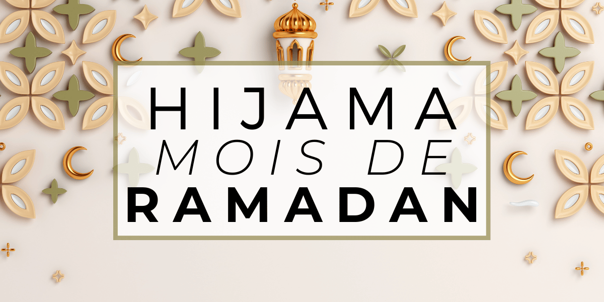 Formules Hijama Mois de Ramadan | Aroma Sunna